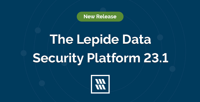 Lepide Data Security Platform Version 23.1 Sees the Web Console Move ... Lepide Data Security Platform Version 23.1 Sees the Web Console Move ...
