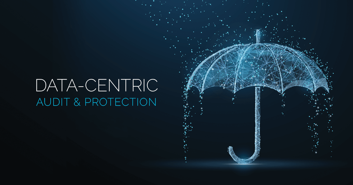 What is Data-Centric Audit and Protection (DCAP)?