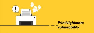 What is the PrintNightmare Vulnerability