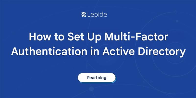 How to Set Up MFA in Active Directory