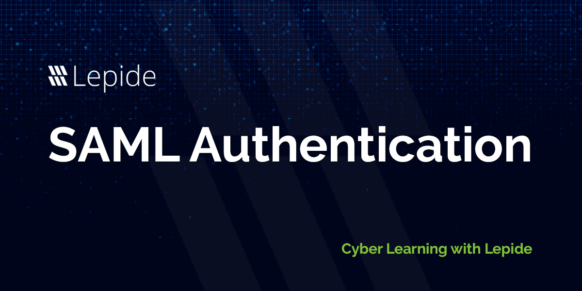 What is SAML and How SAML Authentication Works