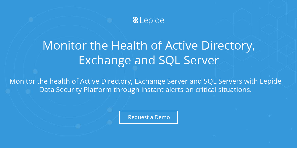 Monitor the Health of Active Directory, Exchange and SQL Server