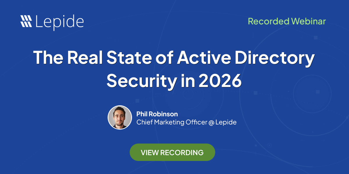 Webinar: The Real State of Active Directory Security in 2026