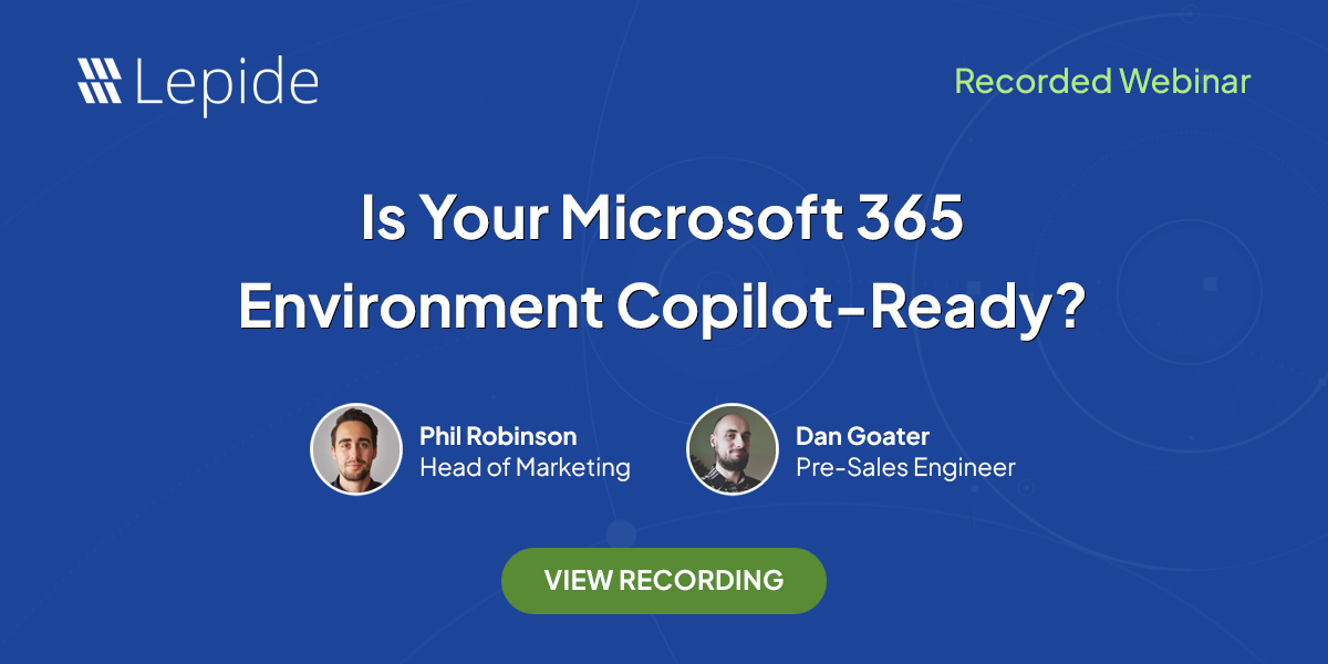 Upcoming Webinar - Is Your Microsoft 365 Environment Copilot-Ready?