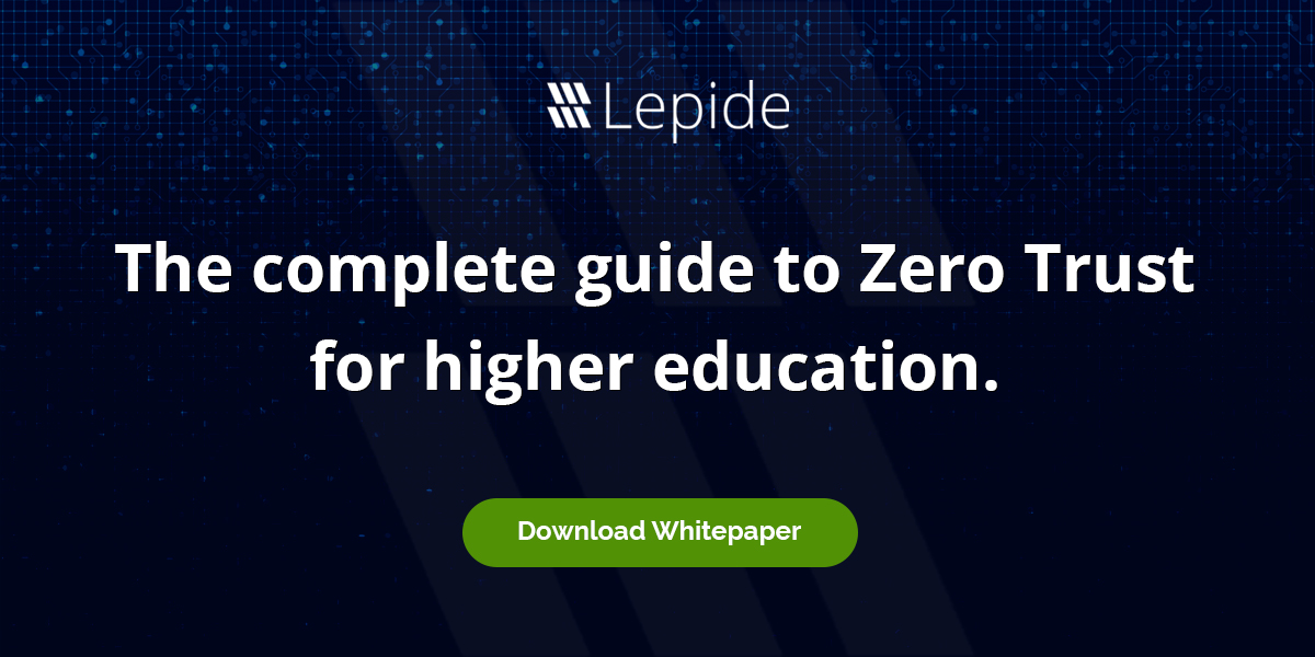 The Complete Guide to Zero Trust for Education